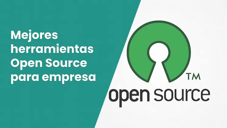 Mejores herramientas Open Source para empresa en 2025