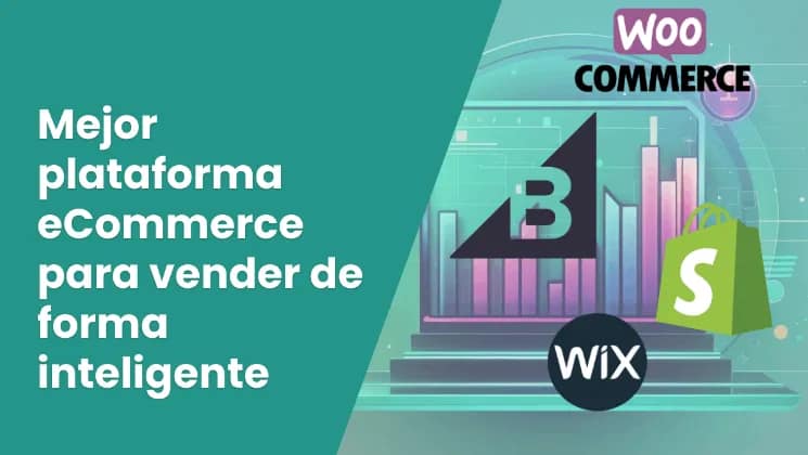Mejor plataforma eCommerce 2025 [+4 plantillas recomendadas]
